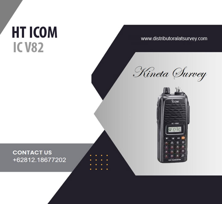 HT Icom IC V82 - DISTRIBUTOR ALAT SURVEY | HP/WA: 081218677202
